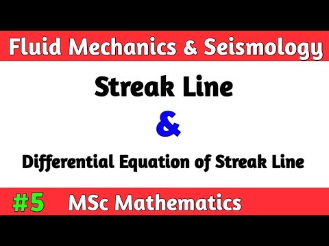 Streak Line | Differential Equation of Streak Line | MSc Math Fluid mechanics & Seismology - YouTube