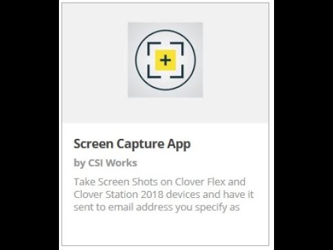 Screen Capture For Clover Flex or Clover Station - YouTube