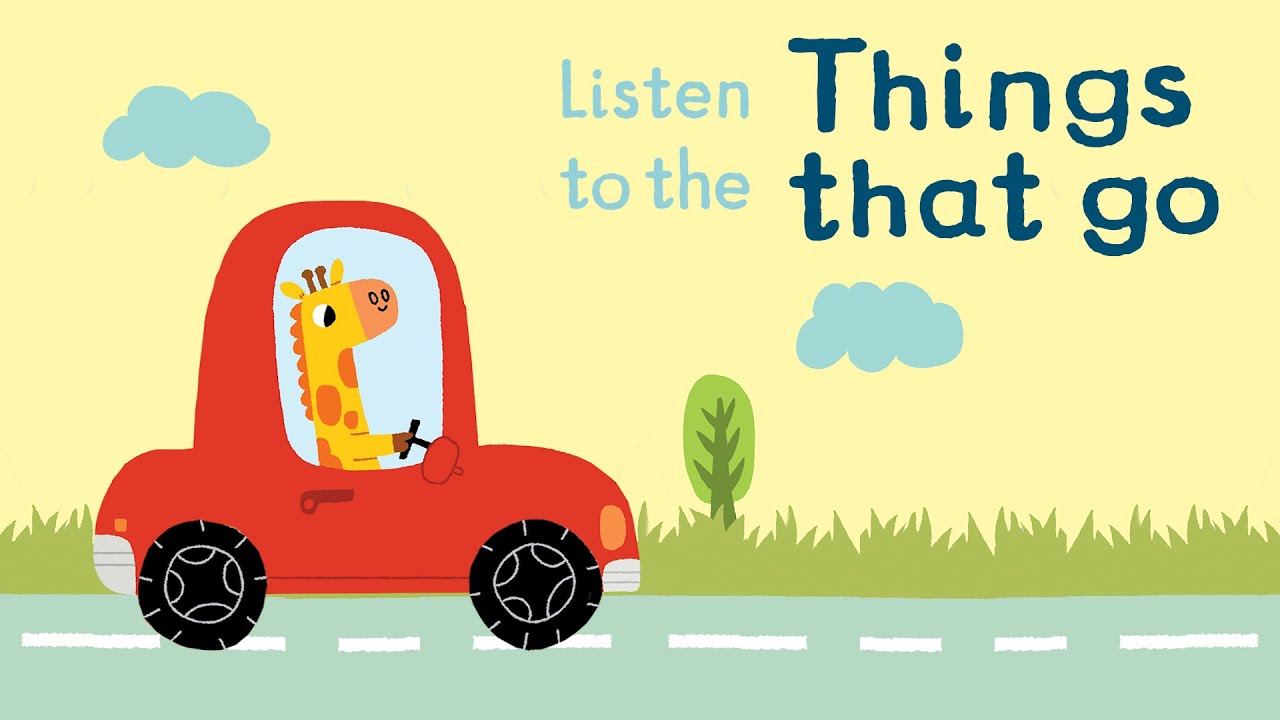 Listen to the Things That Go - YouTube