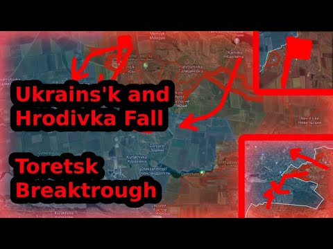 Toretsk Crumbles, Ukrains'k and Hrodivka Falls, Russo Ukrainian War ...