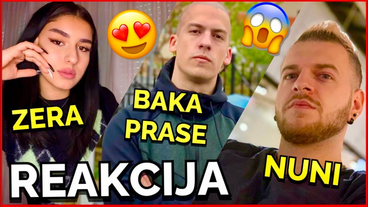 NUNI REAKCIJA NA PJESMU ( ZERA - DO ZORE ) I ( BAKA PRASE - ZOVI TATU ...