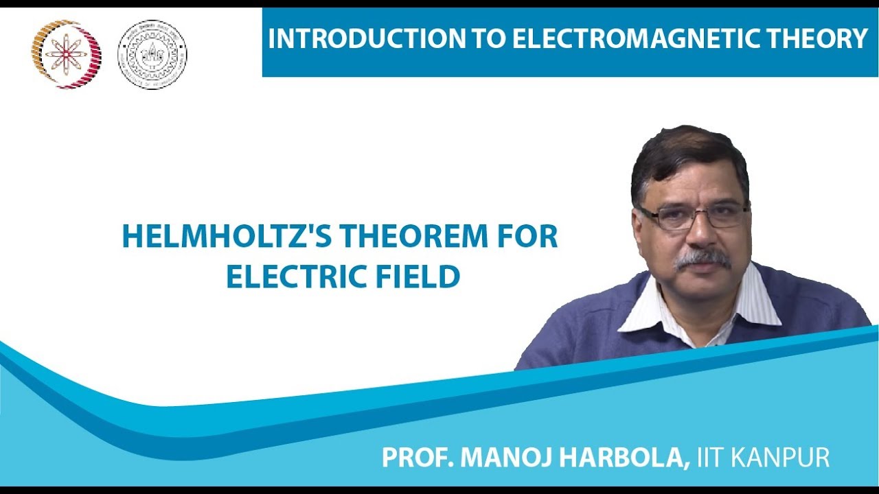 Helmholtz's Theorem for Electric Field - YouTube