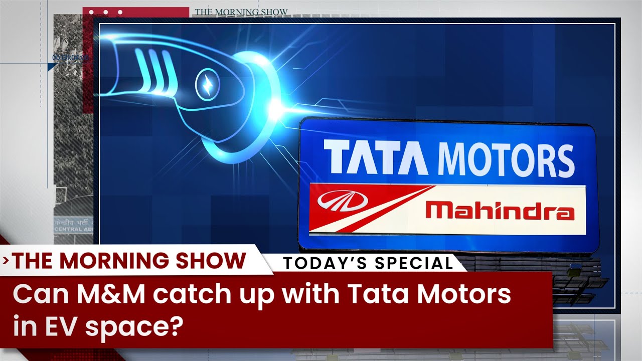 Can M&M catch up with Tata Motors in EV space? - YouTube