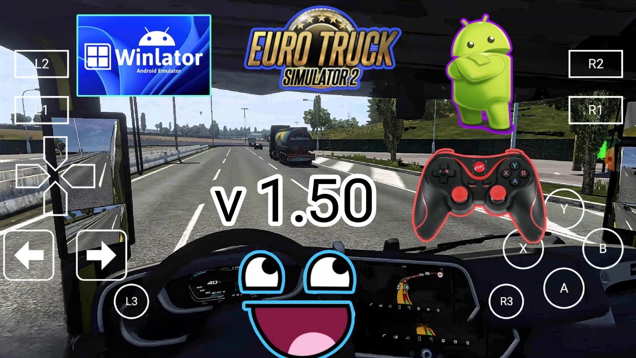 ETS2 V 1.50 di winlator 7.1 android SDG 860 GPU Adreno - YouTube