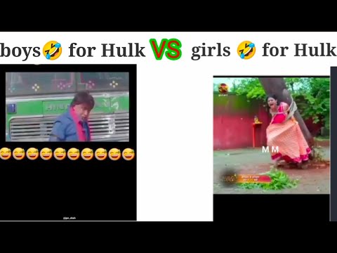 boys 🤣 for hulk vs girls for 🤣 hulk #memes #funnyvideo #funny #meme# ...