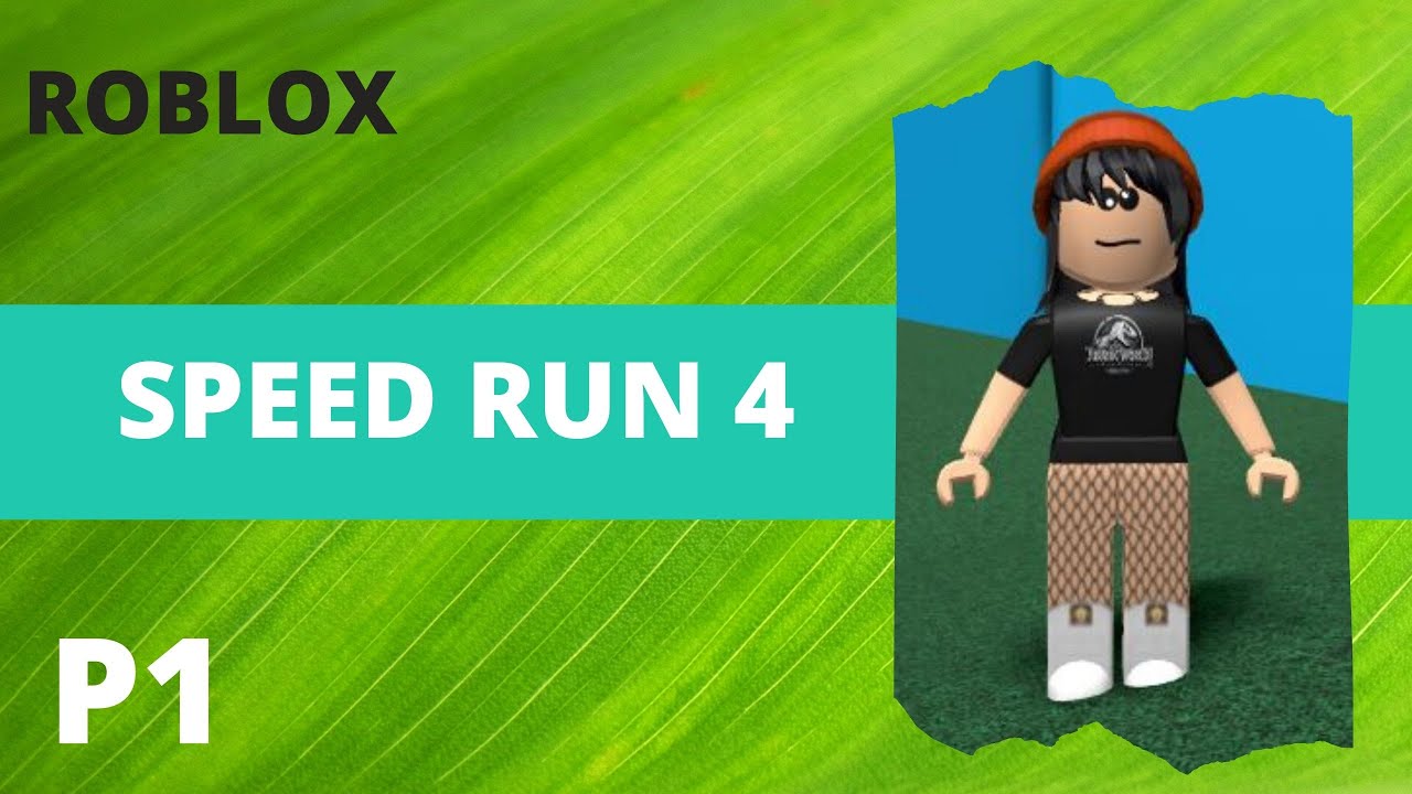 SPEED RUN - P1 - (Roblox) - YouTube