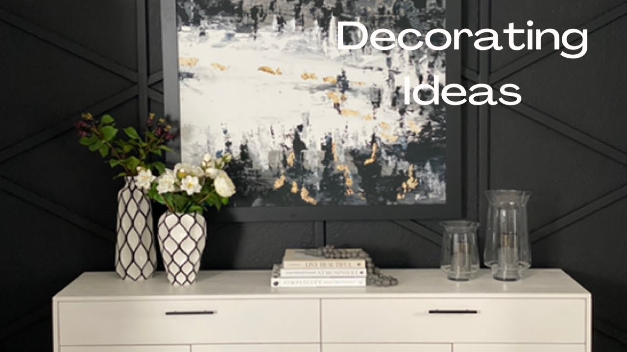 Home Decor|Decorating Ideas|Interior Styling - YouTube