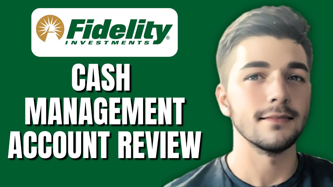 Fidelity Cash Management Account Review ( Interest Rate,Fees & More ...