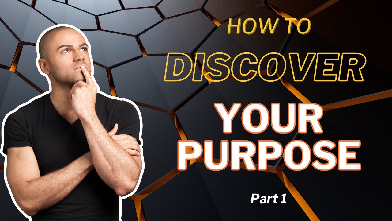 Discover Your Purpose Class #1 - YouTube
