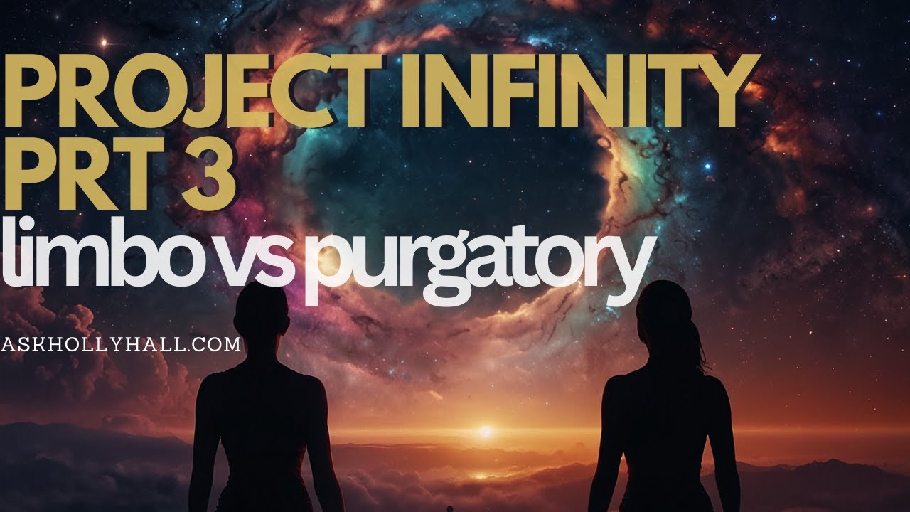 PROJECT INFINITY PART 3-Limbo vs Purgatory - YouTube