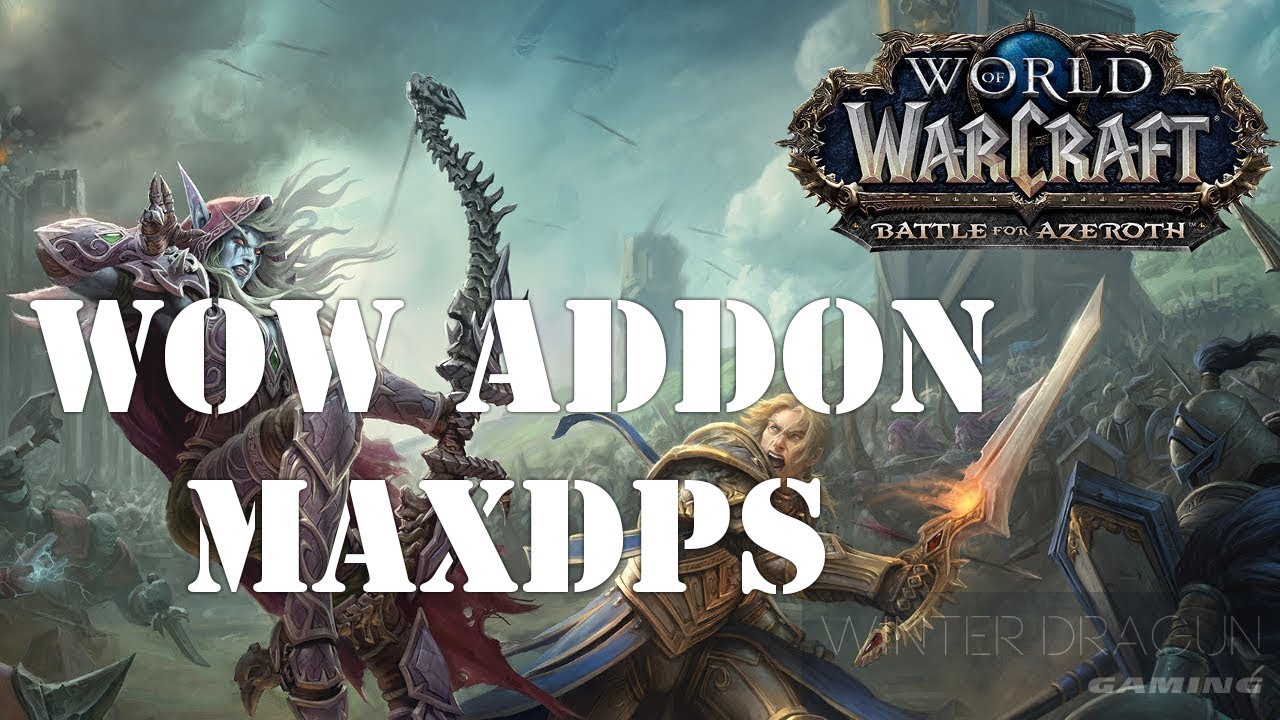 Maximizando el DPS!!! AddOn MaxDPS - YouTube