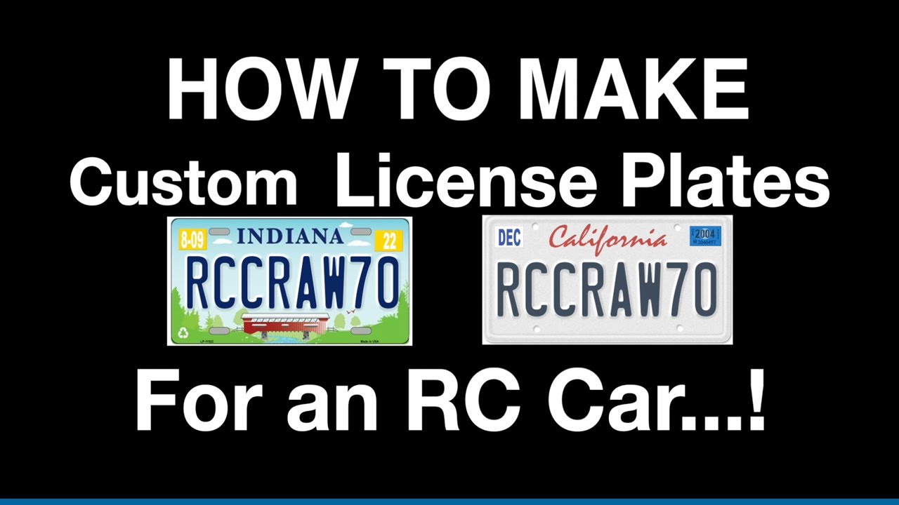 HOW TO MAKE Custom License Plates for an RC Car. COMO HACER Placas ...