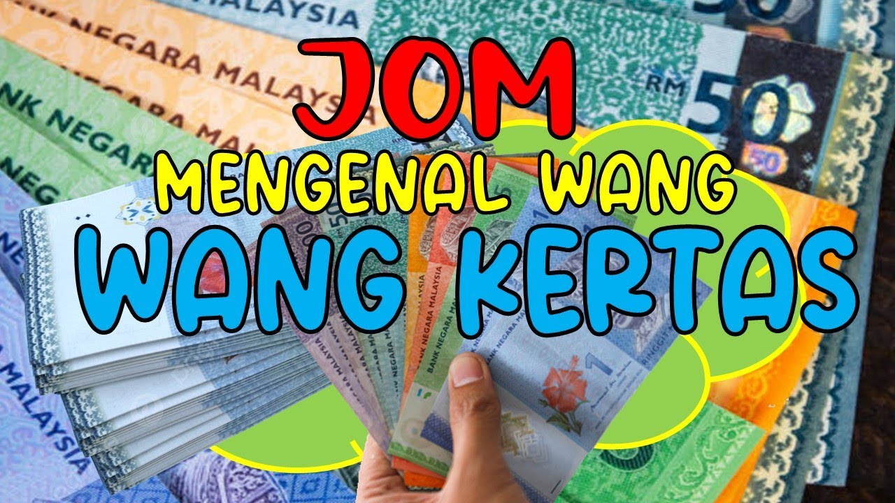 KENALI WANG KERTAS NEGARA MALAYSIA - YouTube