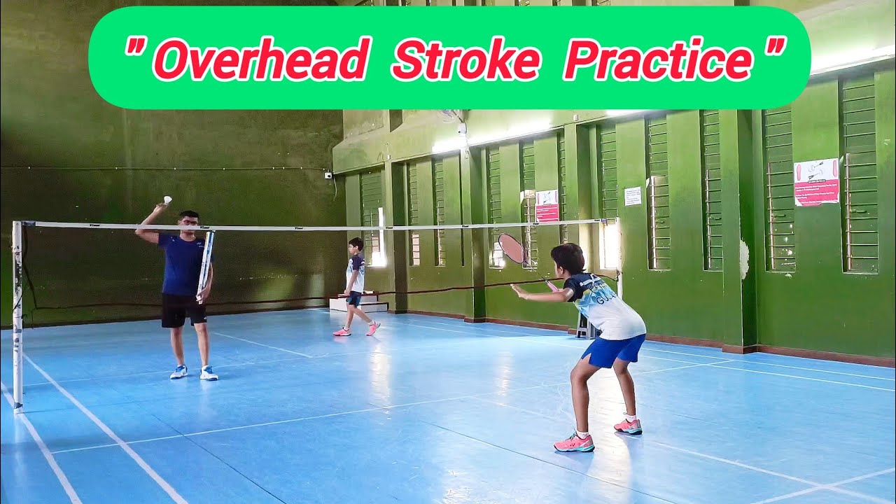 Badminton Overhead Shots 🔴 Badminton Training 🔴 Stroke Practice - YouTube