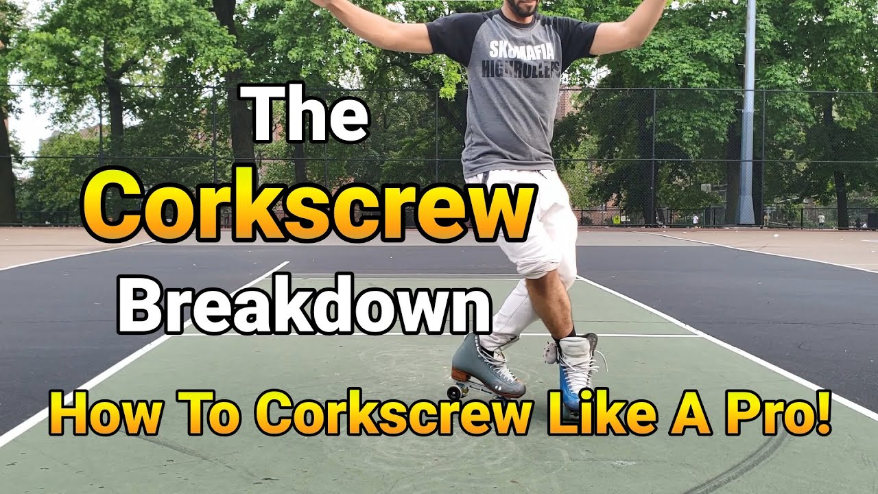 [Season 1] Andvilsk8s | Roller Skating | The Breakdown: Corkscrew - How ...