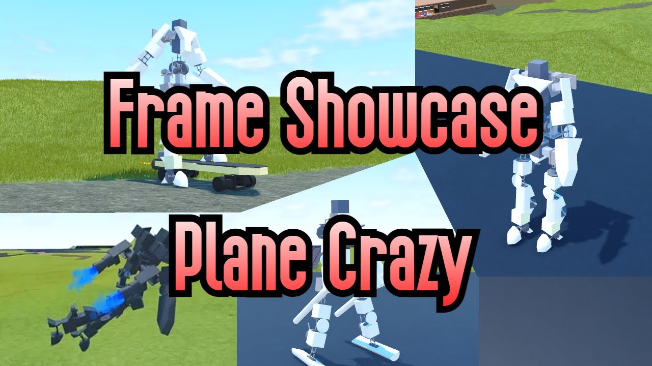 Frame Showcase (Plane Crazy) - YouTube