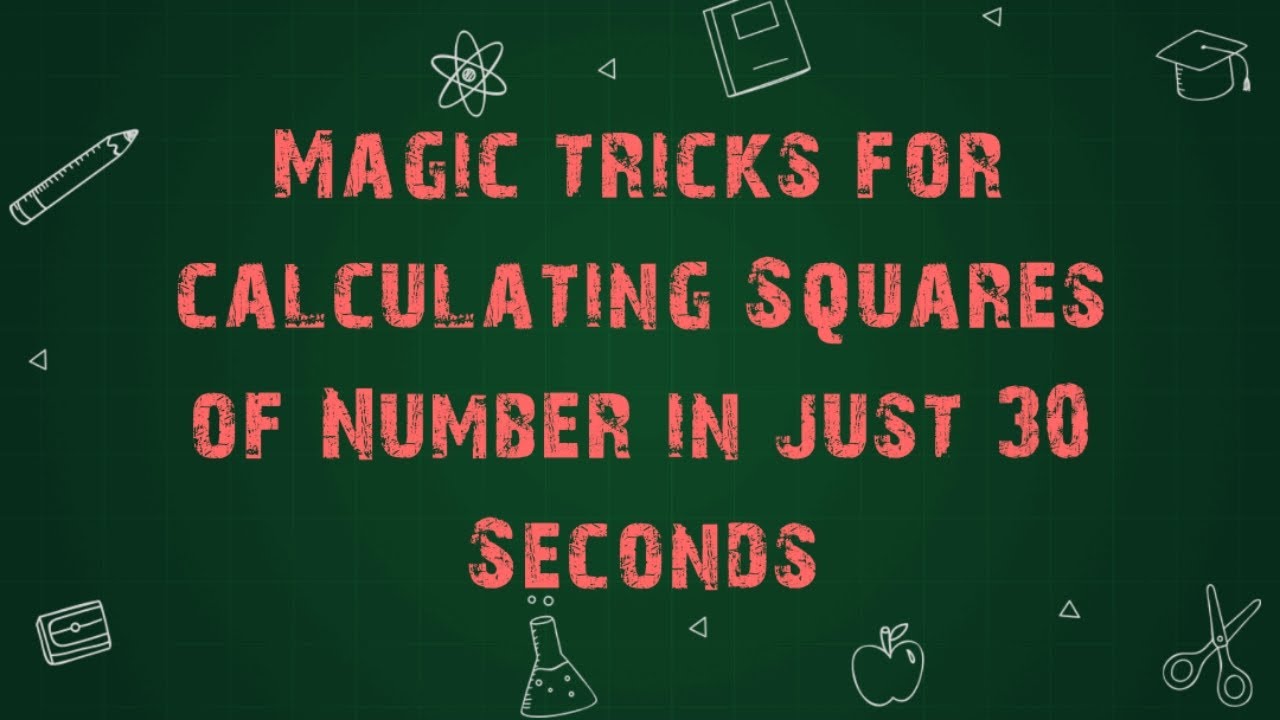 Magic tricks for calculating the square of numbers in just 30 seconds 🔥 ...
