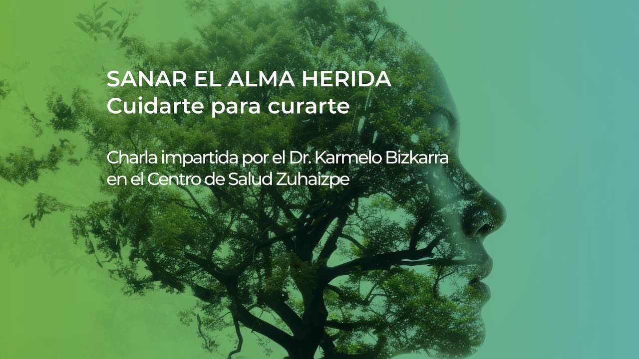 Sanar el alma herida - YouTube