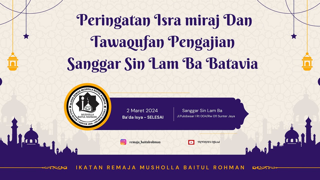 IRMUSBA | Peringatan Isra Mi’raj & Tawaqufan Pengajian Sanggar Sin Lam ...