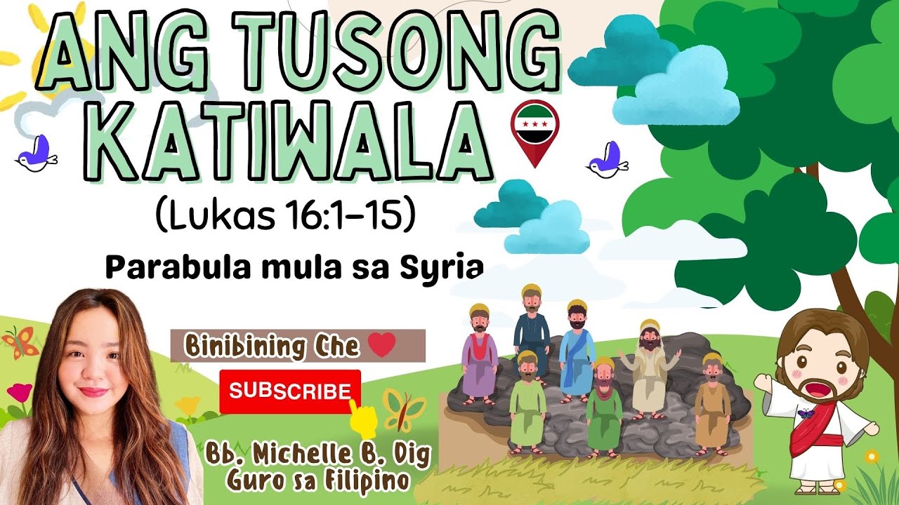 ANG TUSONG KATIWALA| PARABULA (SYRIA)|FILIPINO 10 - YouTube