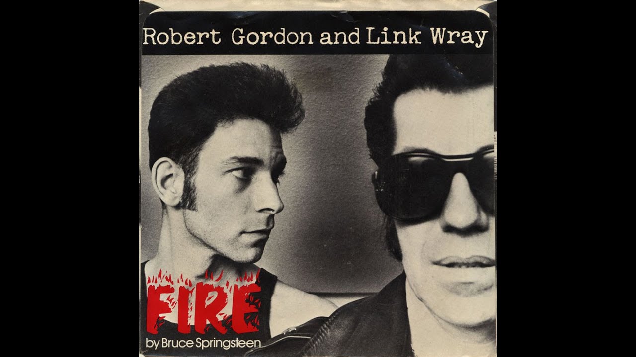 ROBERT GORDON - FIRE (45 SINGLE VERSION) - YouTube