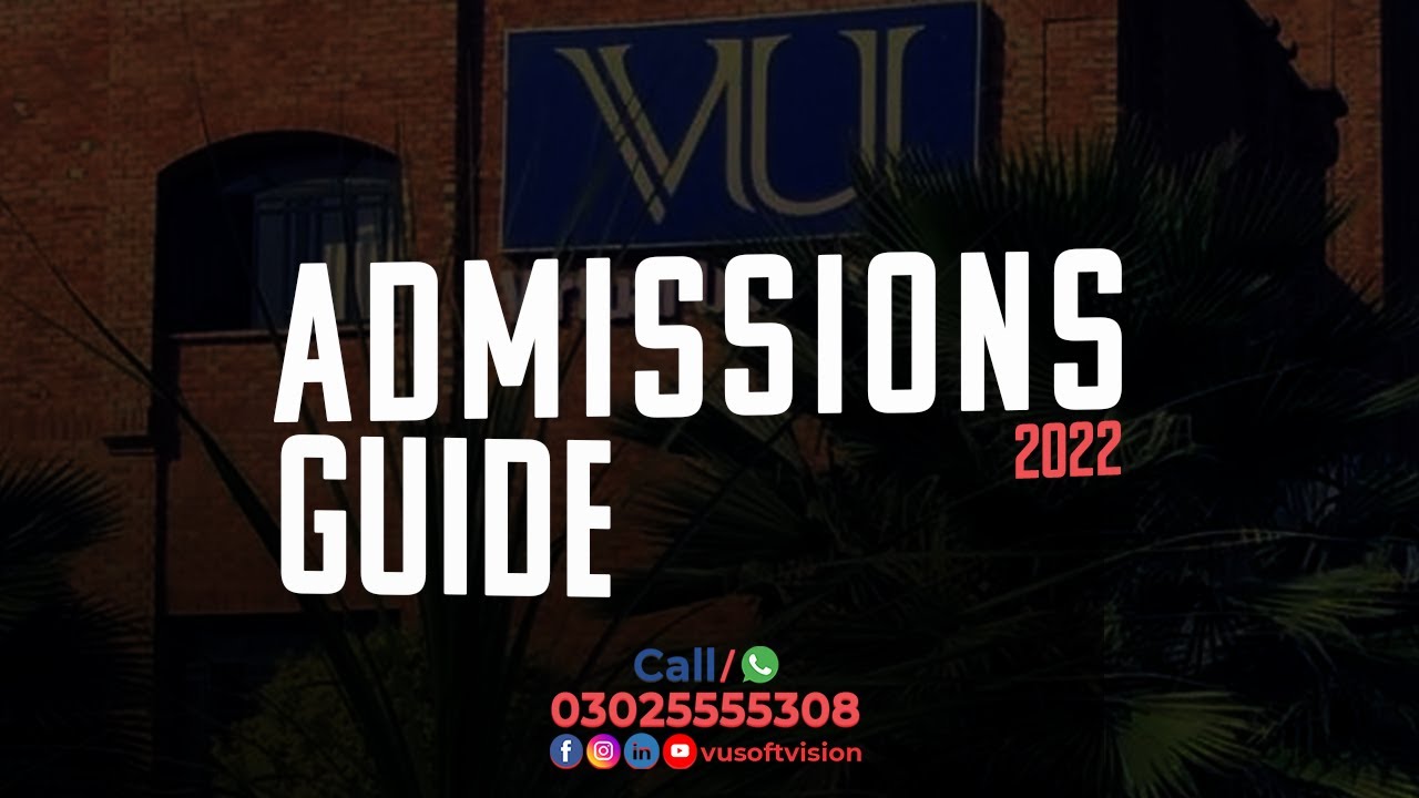 VU Admissions Guide | Virtual University Spring Admissions | Online ...