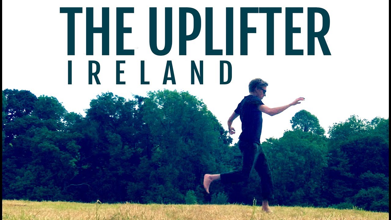The Uplifter - Ireland Tour (short film) - YouTube
