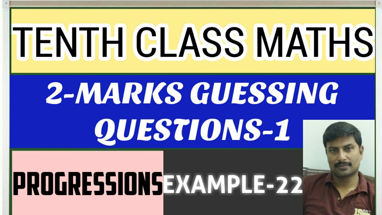 AP TENTH CLASS| AP TENTH CLASS MATHS|PROGRESSIONS| Q. No-EXAMPLE-22 ...