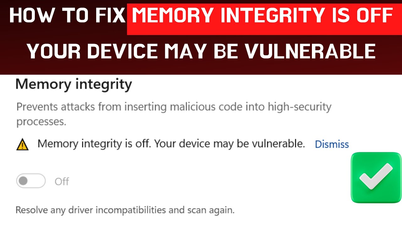 100% Working Ways :How To Fix Memory Integrity is off Your Device may ...