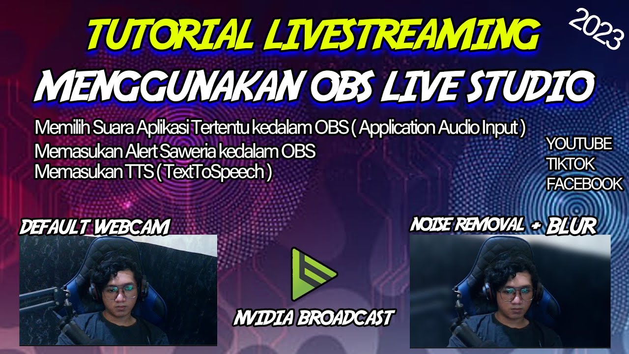 Tutorial Livestreaming Menggunakan OBS LIVE STUDIO LENGKAP 2023 - YouTube