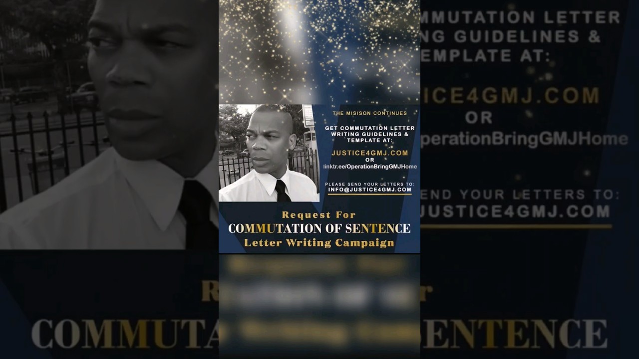 Request For Commutation Of Sentence(Letter Writing Campaign)#FREEMGMJ ...