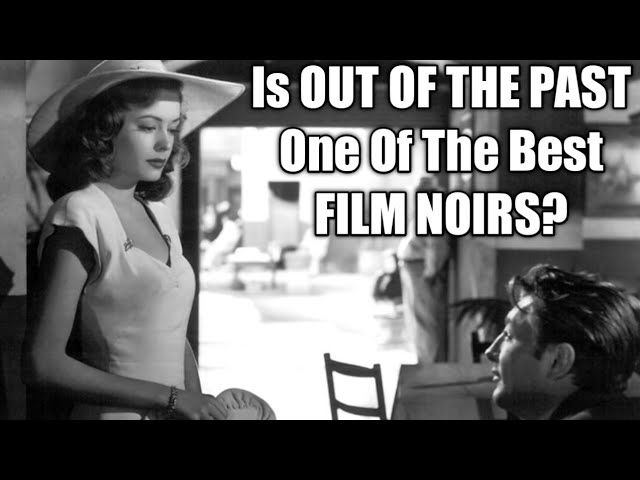 Out Of The Past Quotes