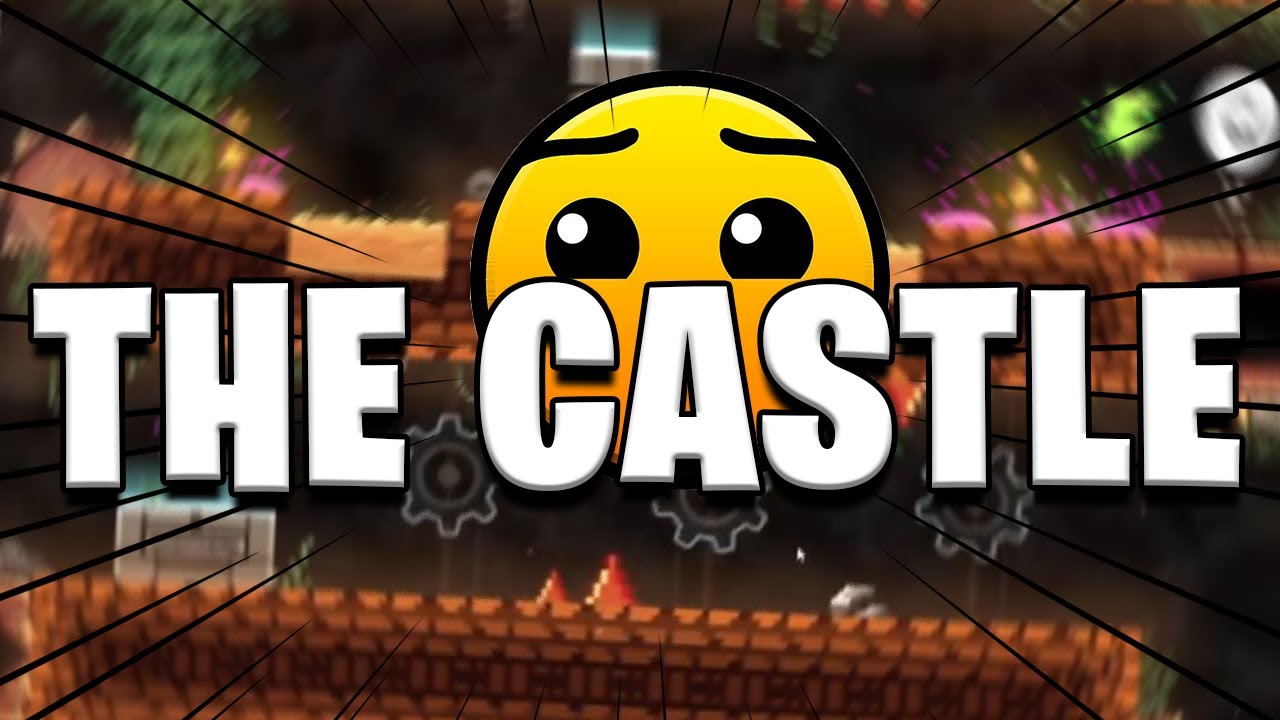 THE CASTLE | Geometry Dash 2.2 Plataformas - YouTube