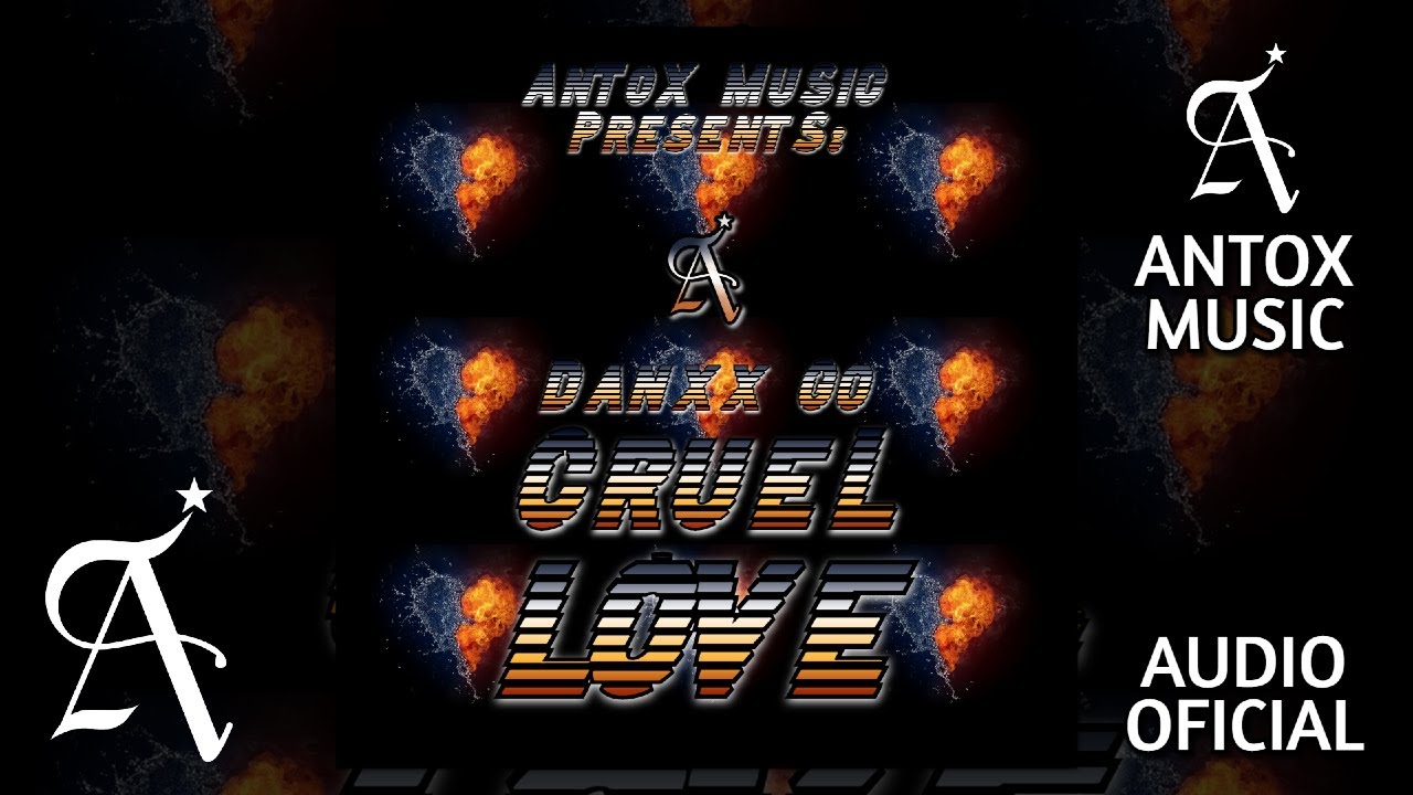 Danxx Go - Cruel Love [Official Audio] - YouTube
