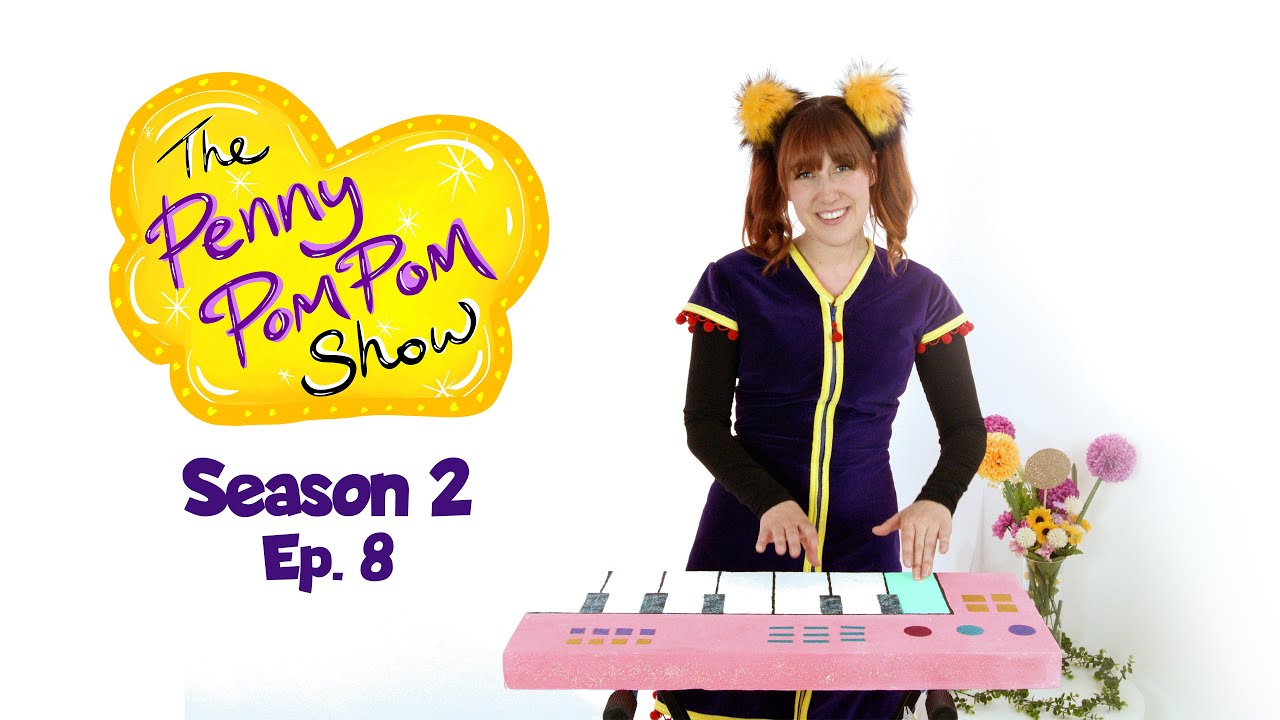 The Penny Pom Pom Show ☀️ Sing to the Sun, Part 1 | E8 S2 - YouTube