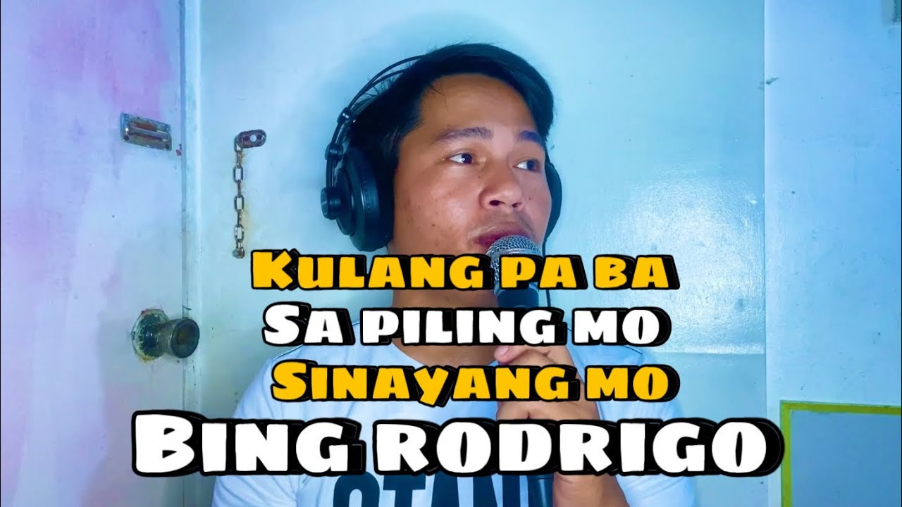 Bing Rodrigo - Kulang pa ba | Sa piling mo | Sinayang mo cover by Jesrack Evangelista - YouTube