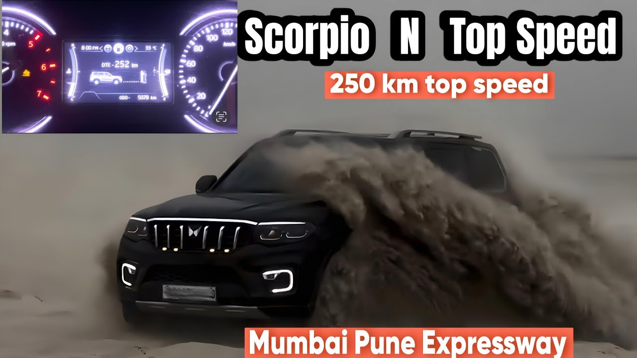 Scorpio N Top Speed on Mumbai Pune Expressway | Mahindra Scorpion N ...