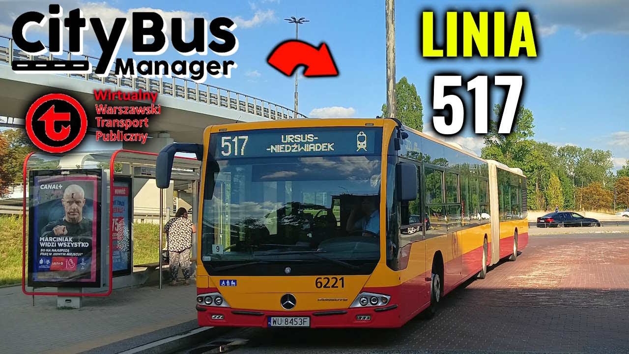 City Bus Manager #73 | DLC Zielona Energia | Realna Linia 517 w Virtual ...