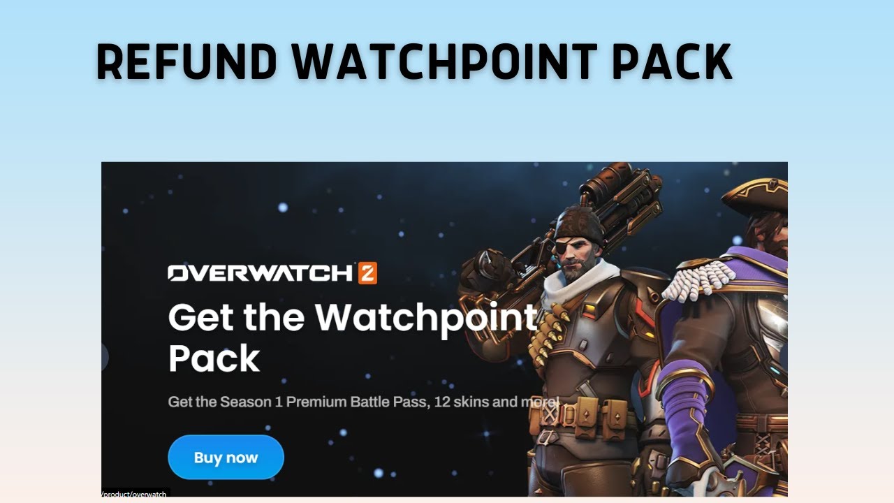 How to refund Watchpoint pack in overwatch 2 - YouTube