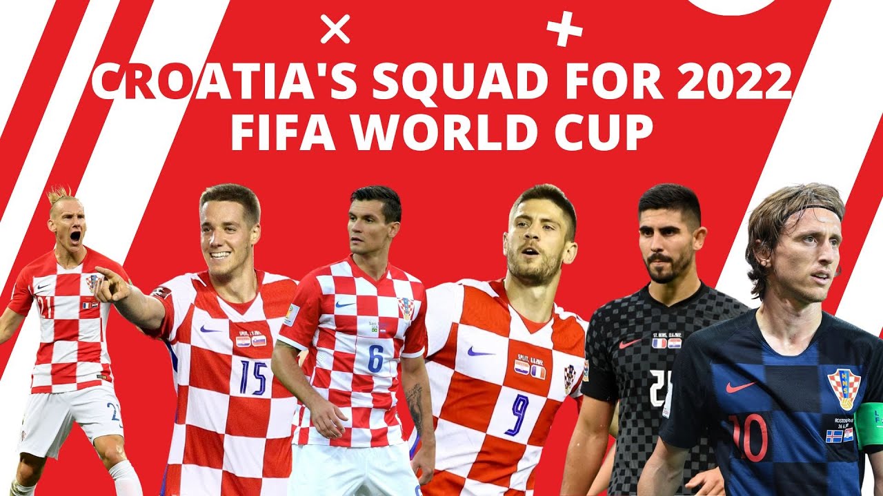 Croatia's Squad for 2022 FIFA World Cup - YouTube