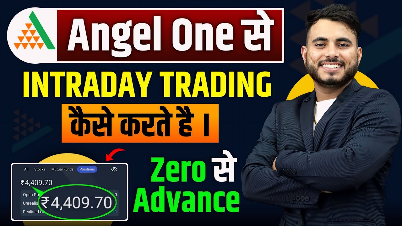 Angel One Se Intraday Trading Kaise Kare | Angel One Se Trading Kaise ...