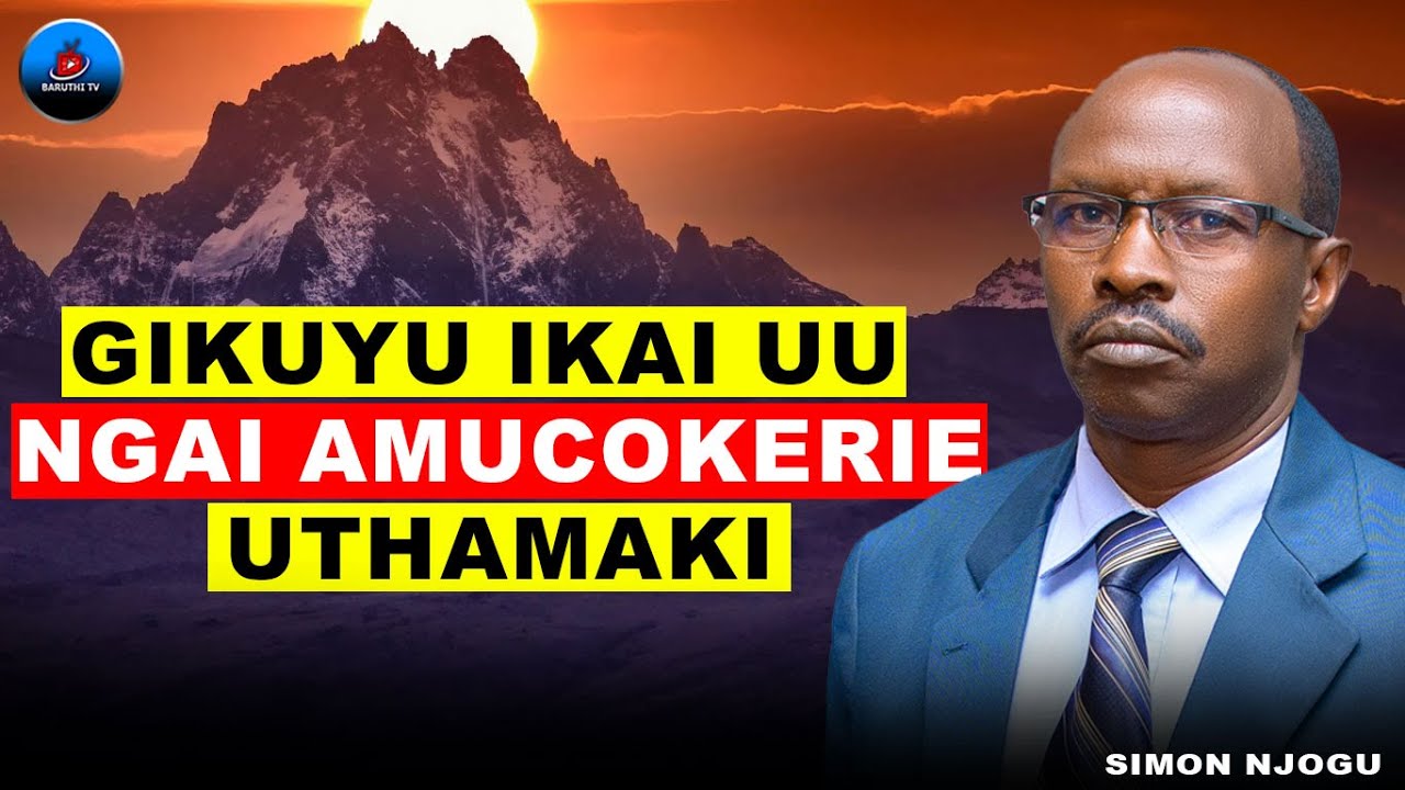 [NDUMIRIRI YA KUMAKANIA] KIAMA KIRIA GACHAGUA EKUREHE TIKIO NGAI ARENDA | SIMON NJOGU - YouTube