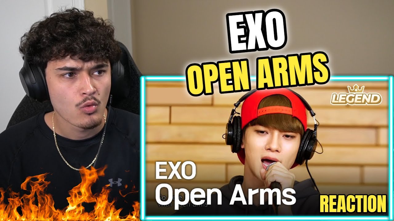 EXO 'Open Arms' (Cover) REACTION! - YouTube