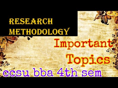 BBA 405, RESEATCH METHODOLOGY IMPORTANT TOPICS FROM UNIT 1ST TO 5TH 2024. [ CCSU BBA 4TH SEM 🥳🥳🥳 ...
