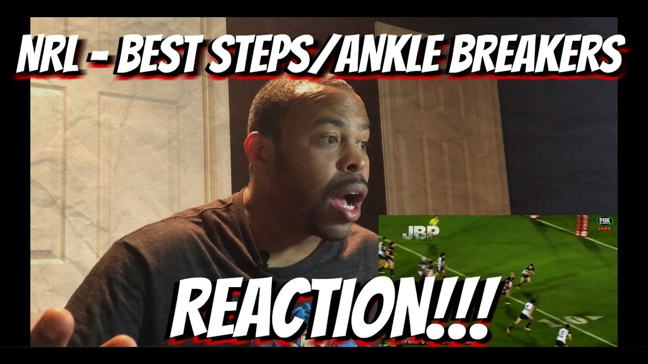 NRL - Best Steps & Ankle Breakers REACTION!!! - YouTube