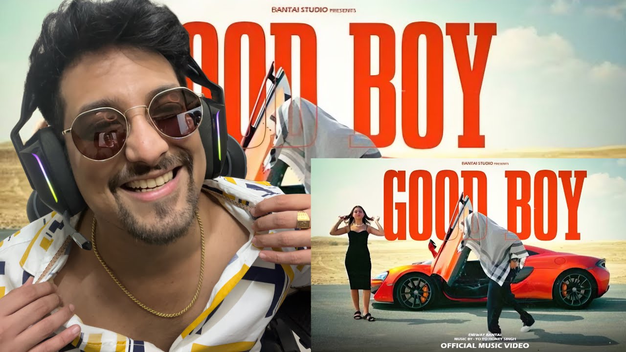 EMIWAY - GOOD BOY (MUSIC BY - YO YO HONEY SINGH ) | Reaction | Ajay ...