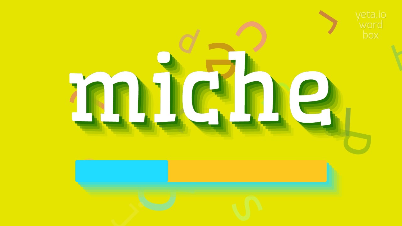 MICHE - HOW TO PRONOUNCE IT? - YouTube