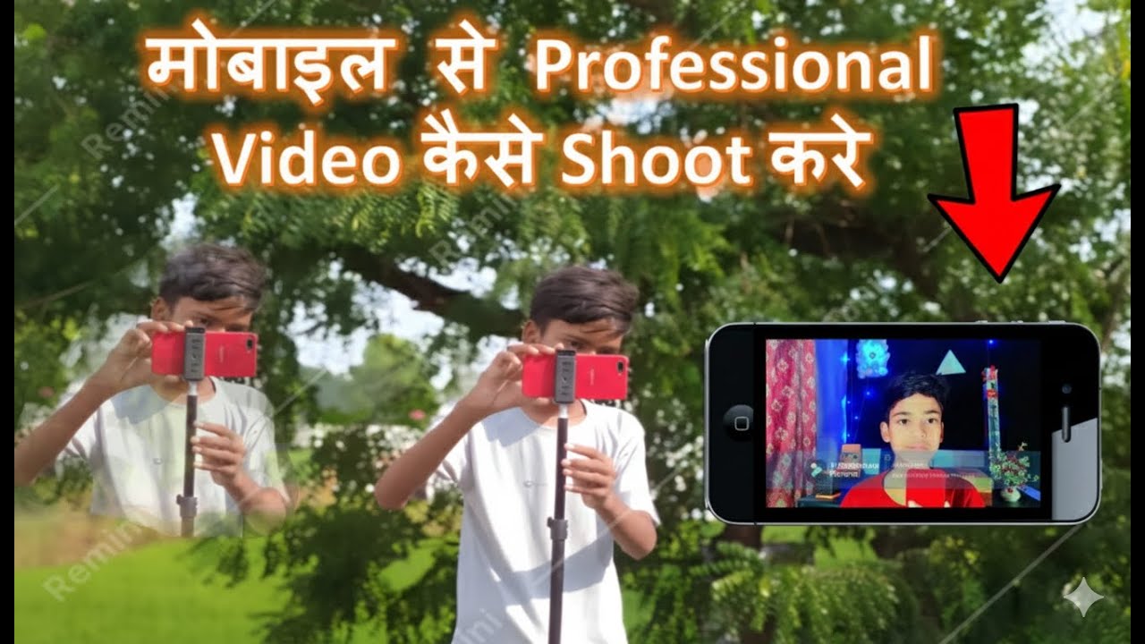 Mobile se professional video kaise shoot kare | How to Shoot ...
