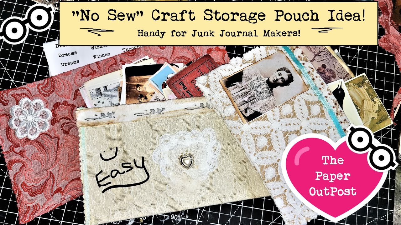Easy Craft Storage Pouch Idea! No-Sew! :) Store Junk Journal Bits and ...