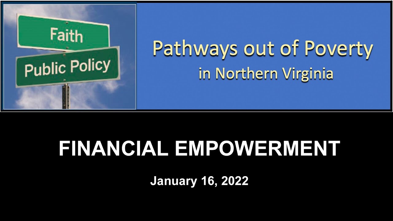 January 16, 2022 - Pathways Out of Poverty: Financial Empowerment - YouTube